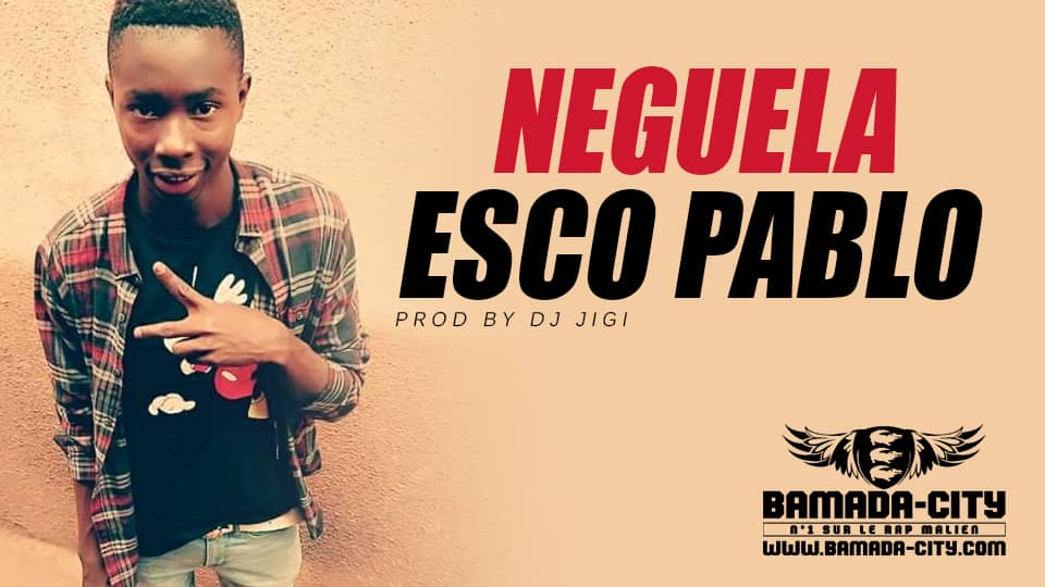 esco pablo – BAMADA-CITY