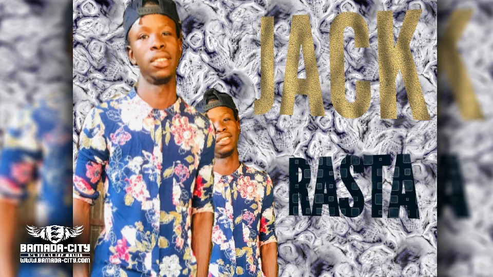 JACK – RASTA – BAMADA-CITY