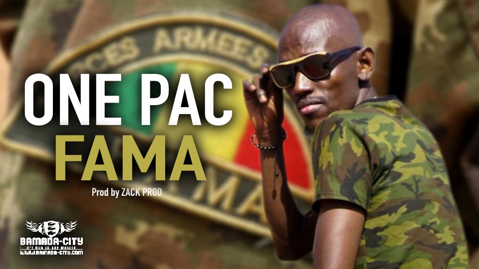 ONE PAC – FAMA – BAMADA-CITY