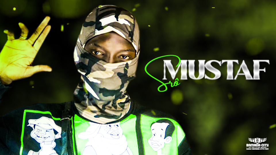 MUSTAF – SRÔ (Son Officiel) – BAMADA-CITY