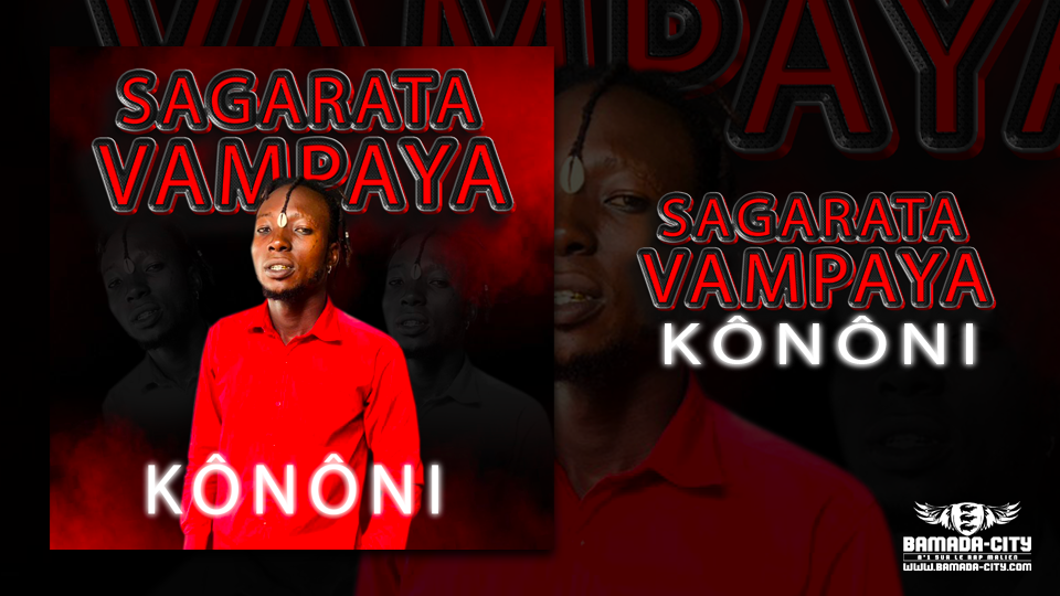 SAGARATA VAMPAYA – KÔNÔNI (Son Officiel) – BAMADA-CITY